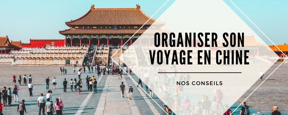 Comment bien préparer son voyage en Chine ? & Voyage Paisible Comment bien préparer son voyage en Chine ? & Voyage Paisible